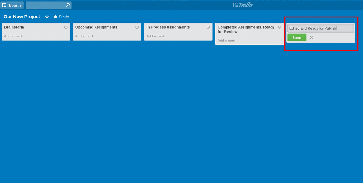 How to Use Trello to Make Managing Projects a Breeze