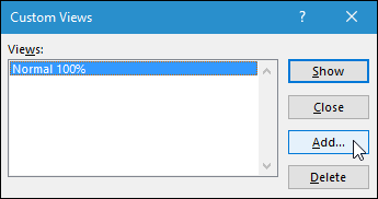 How to Use Custom Views in Excel to Save Your Workbook Settings