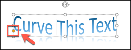 How to Curve Text in PowerPoint