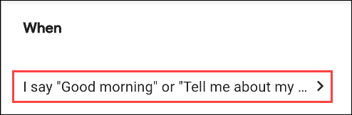 How to Set Up and Use Google Assistant's 'Good Morning' Routine