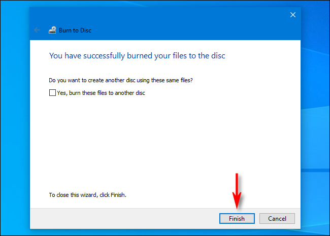 How to Burn a CD or DVD on Windows 10