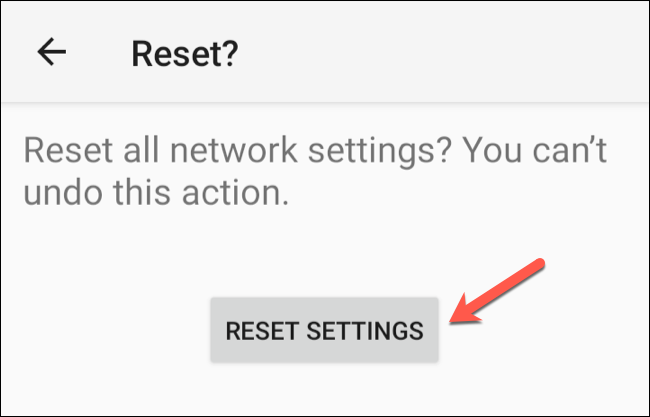 How to Reset Network Settings on Android