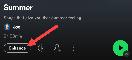 What Does Spotify's "Enhance" Button Do, and How Do You Use It?