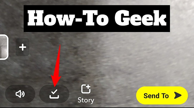 How to Save Videos on Snapchat
